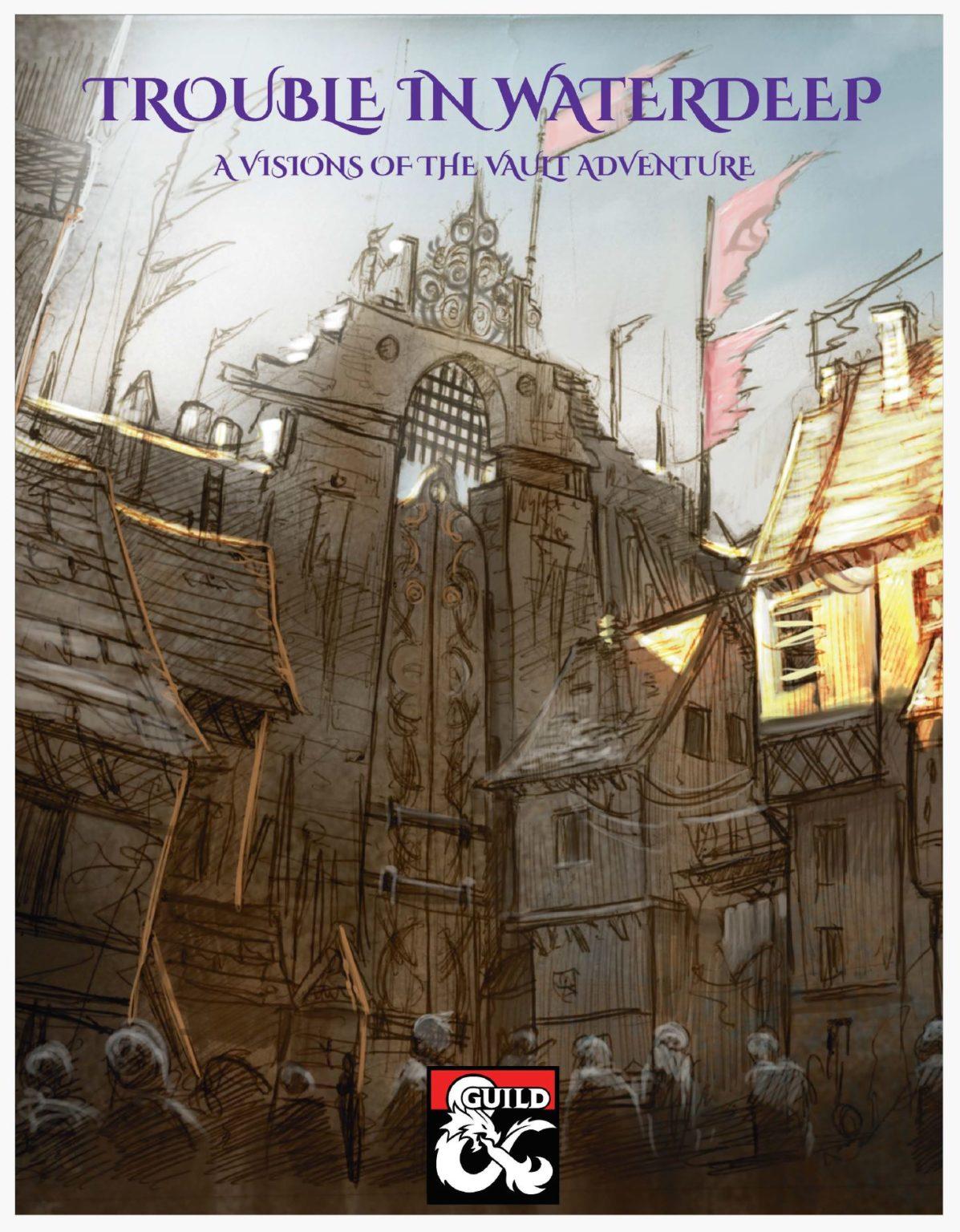 Trouble In Waterdeep - GM Wintermute